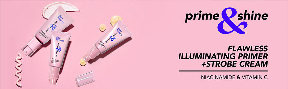 Blue Heaven Prime & Shine Flawless Illuminating Primer + Strobe Cream | Primer + Highlighter ...