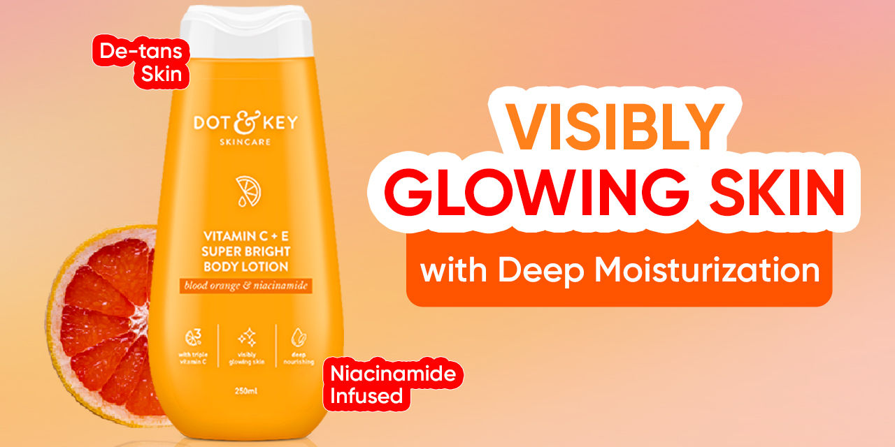 Dot & Key Vitamin C + E Super Bright Body Lotion with Blood Orange ...