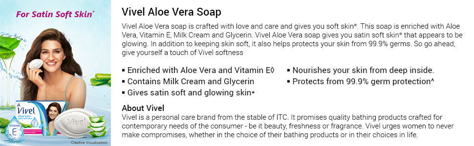 Vivel Aloe Vera Soap,Satin Soft Skin Vitamin E, 150g (Pack of 4)