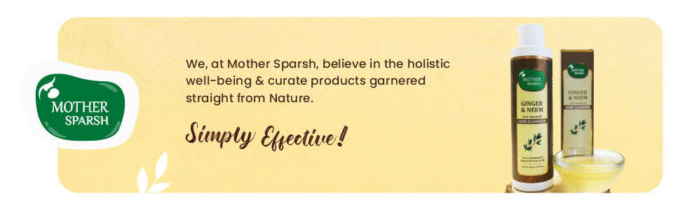 Mother Sparsh Ginger & Neem Anti-Dandruff Hair Cleanser