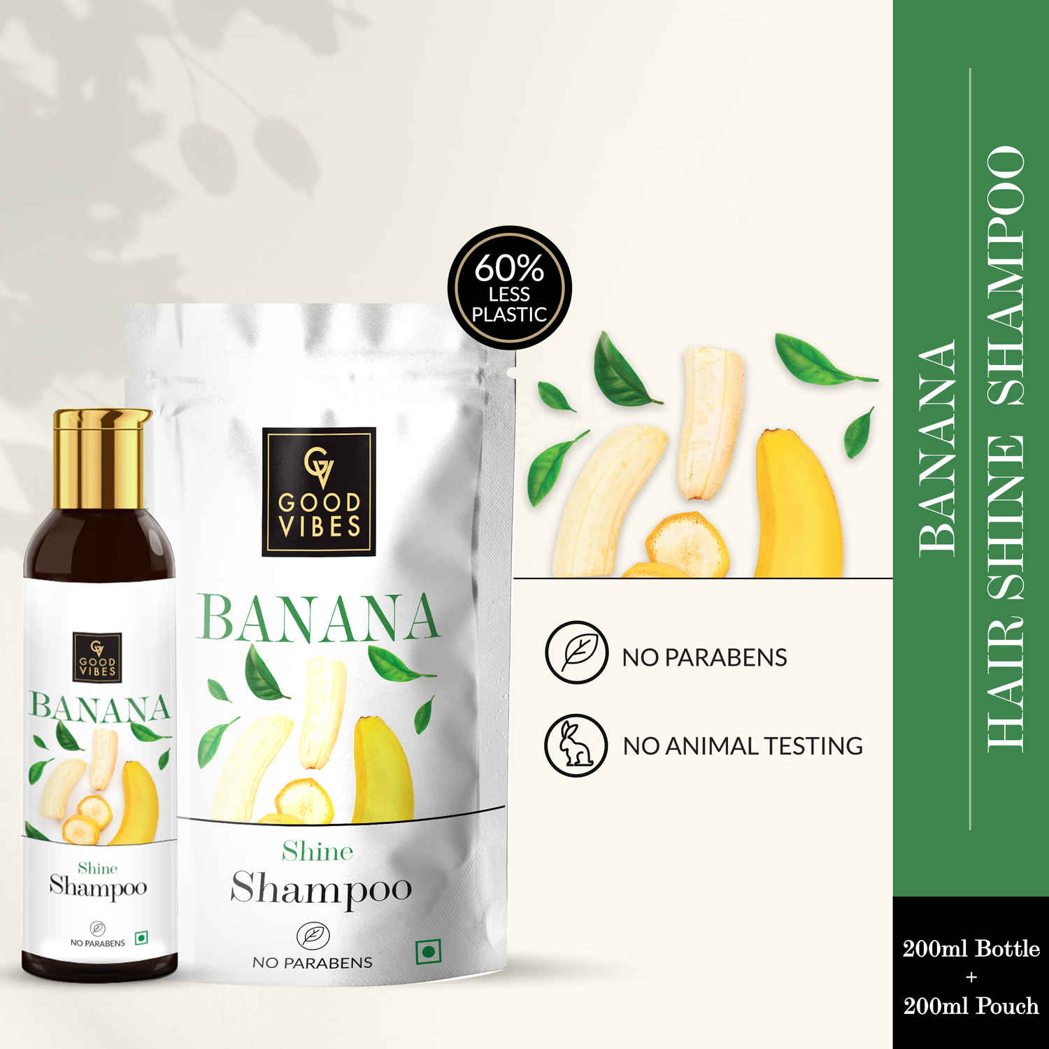 Good Vibes Hair shine Shampoo Combo - Banana (200 ml Bottle + 200 ml Pouch)