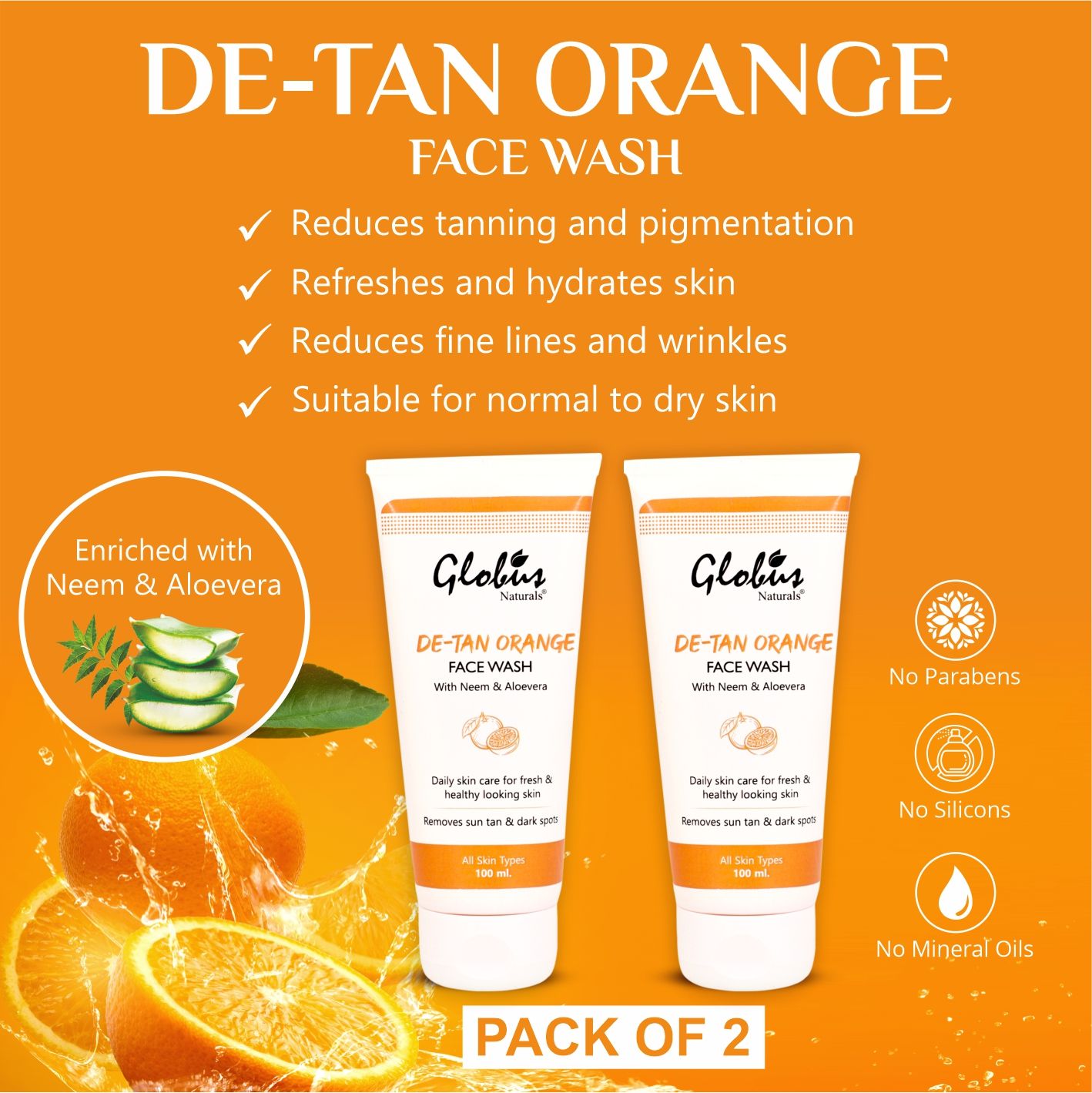 Globus Naturals D- Tan Orange Face Wash, 100 Gms (Pack Of 2)